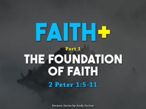 The Foundation of Faith