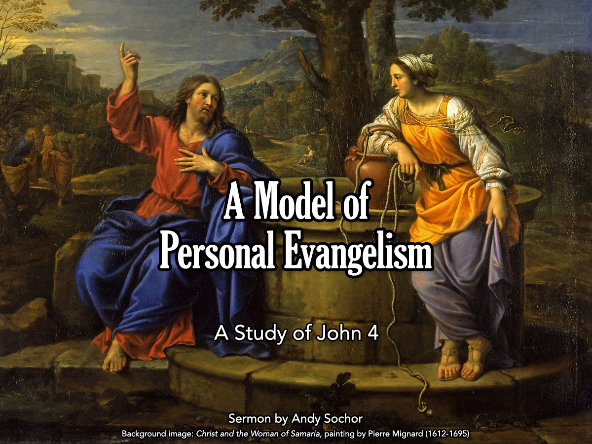 A Model of Personal Evangelism